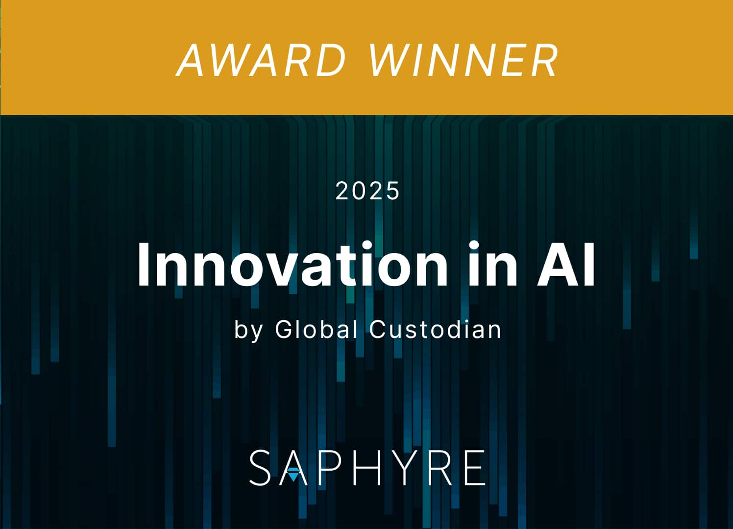 Saphyre Wins “Innovation in AI” Award from Global Custodian - Saphyre